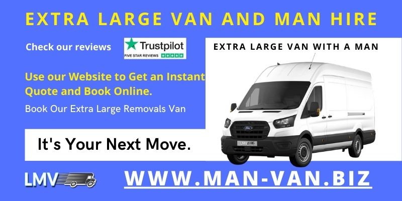 Hire Extra Large Van with a Man in London | MAN VAN BIZ